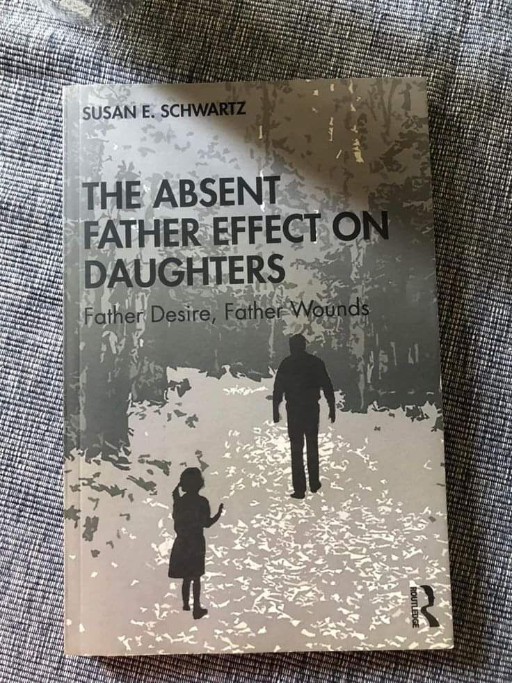 “The Absent Father Effect on the Daughter” by Susan Schwartz – Daddy ...
